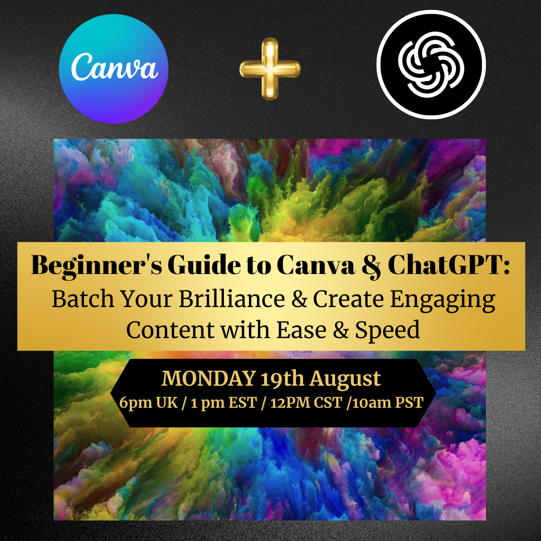 Batch Your Brilliance: Canva & Chat GPT Training - CouragewithJJ